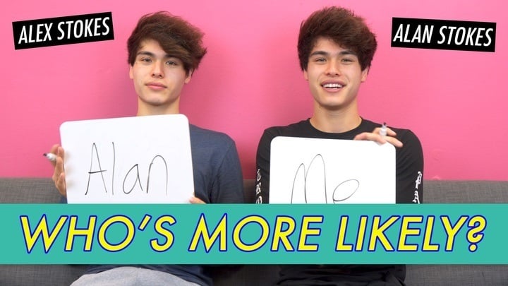 Alan & Alex Stokes - Who's More Likely | Famous Birthdays