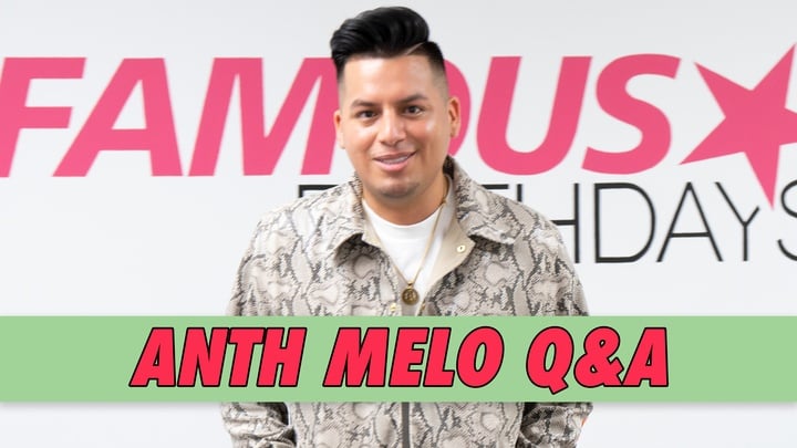 Anth Melo Q&A | Famous Birthdays