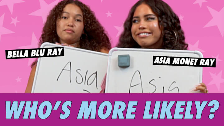 Asia Monet & Bella Blu Ray - Who's More Likely? | Famous Birthdays