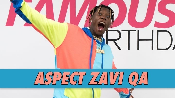Aspect Zavi Q&A | Famous Birthdays