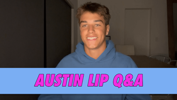 Austin Lip Q&A | Famous Birthdays