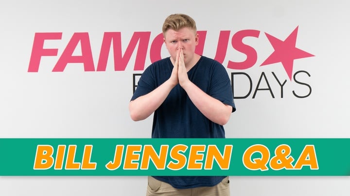 Bill Jensen Q&A | Famous Birthdays