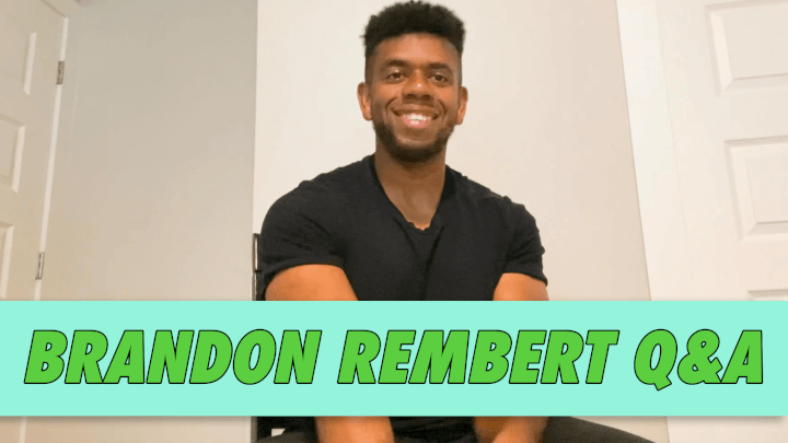 Brandon Rembert Q&A | Famous Birthdays