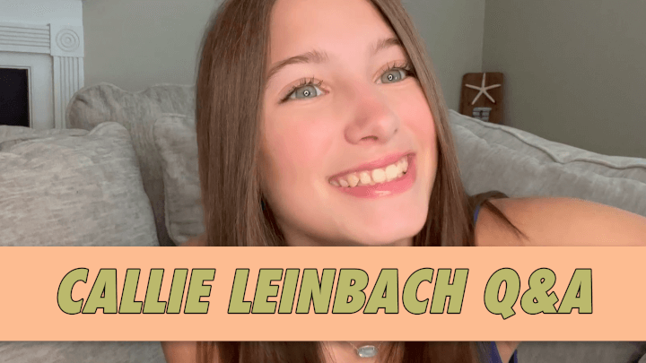 Callie Leinbach Q&A | Famous Birthdays