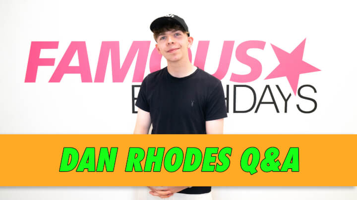 Dan Rhodes Q&A | Famous Birthdays