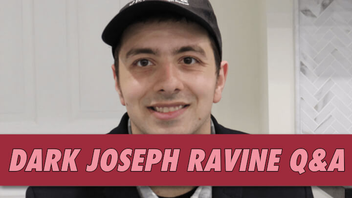 Dark Joseph Ravine Q&A | Famous Birthdays