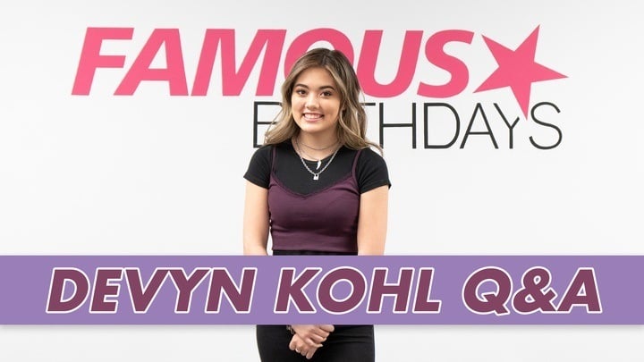 Devyn Kohl Q&A | Famous Birthdays