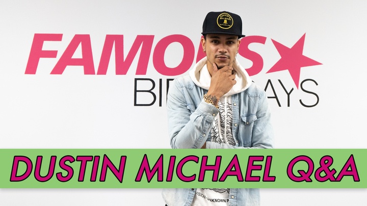Dustin Michael Q&A | Famous Birthdays