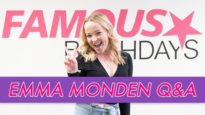 Emma Monden Q&A | Famous Birthdays