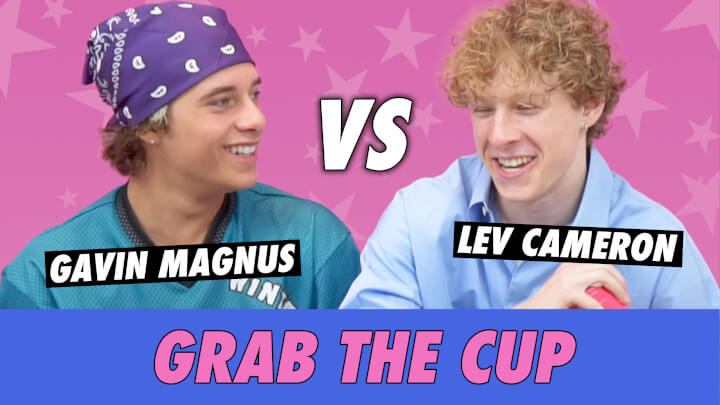 Gavin Magnus vs. Lev Cameron - Grab The Cup | Famous Birthdays