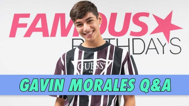 Gavin Morales Q&A | Famous Birthdays