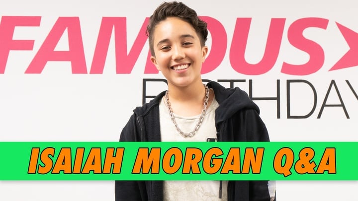 Isaiah Morgan Q&A | Famous Birthdays