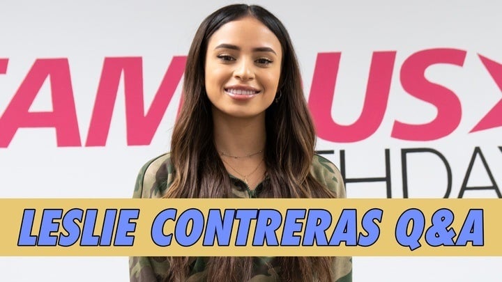 Leslie Contreras Q&A | Famous Birthdays