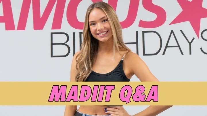 Madiit Q&A | Famous Birthdays