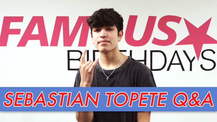 Sebastian Topete Q&A | Famous Birthdays