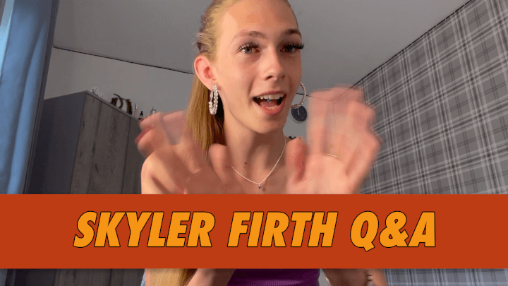 Skyler Firth Q&A | Famous Birthdays