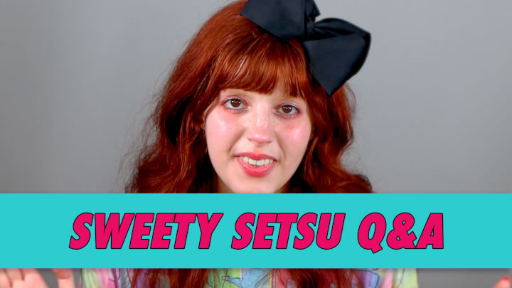 Sweety Setsu Q&A | Famous Birthdays