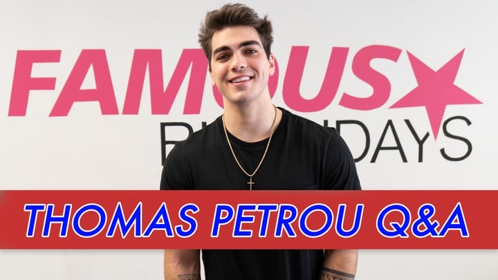 Thomas Petrou Q&A | Famous Birthdays