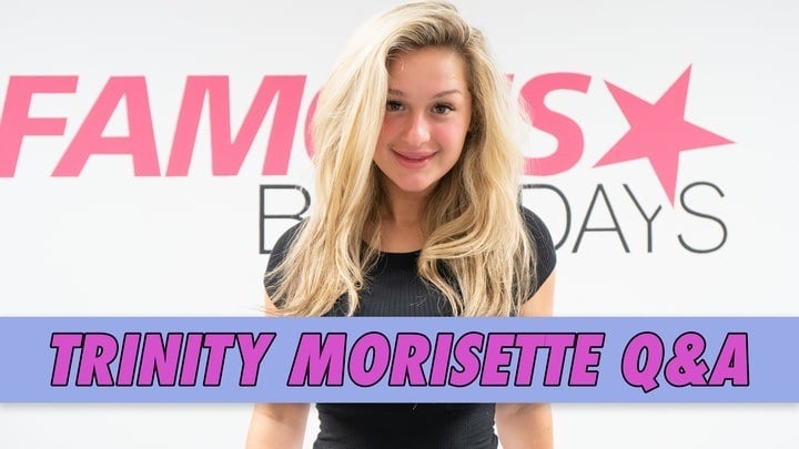 Trinity Morisette Q&A | Famous Birthdays