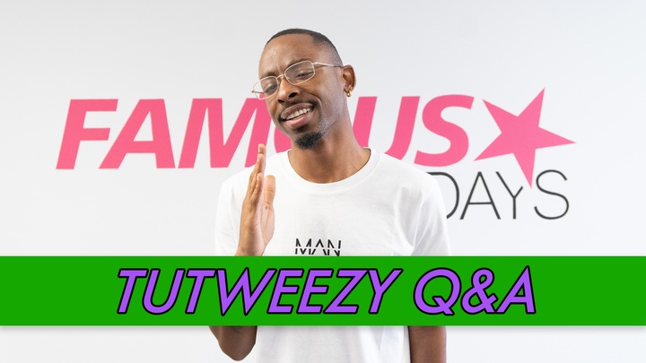 Tutweezy Q&A | Famous Birthdays