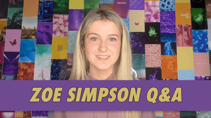 Zoe Simpson Q&A | Famous Birthdays